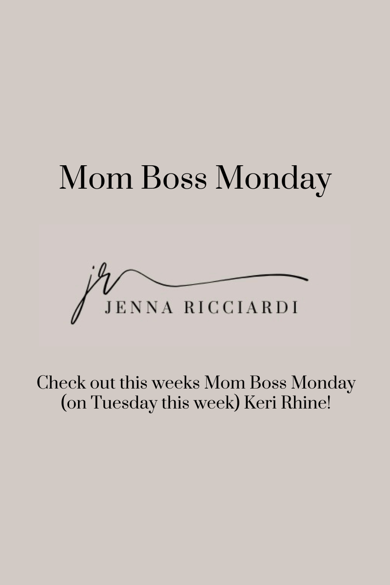 keri rhine mom boss monday this week a friend and total babe